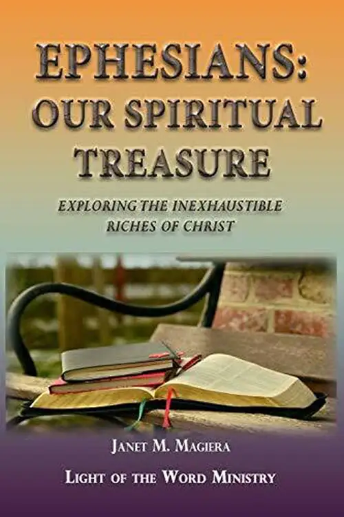 Excerpt from Ephesians Our Spiritual Treasure - Light of the Word Ministry