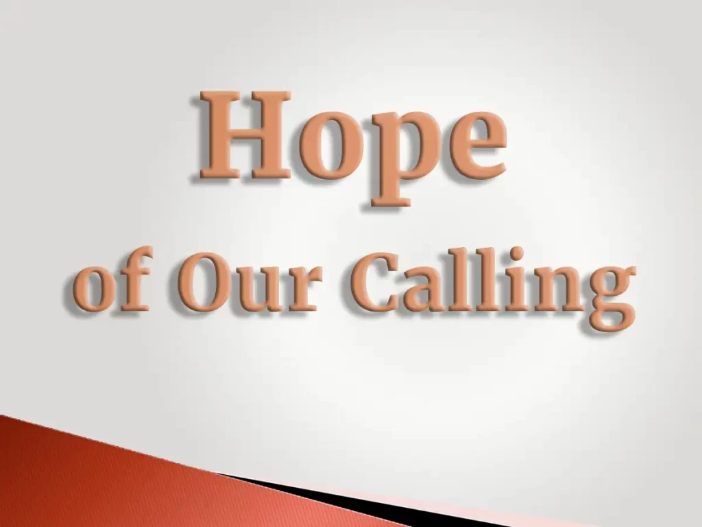 Hope of Our Calling Session 5 - Light of the Word Ministry